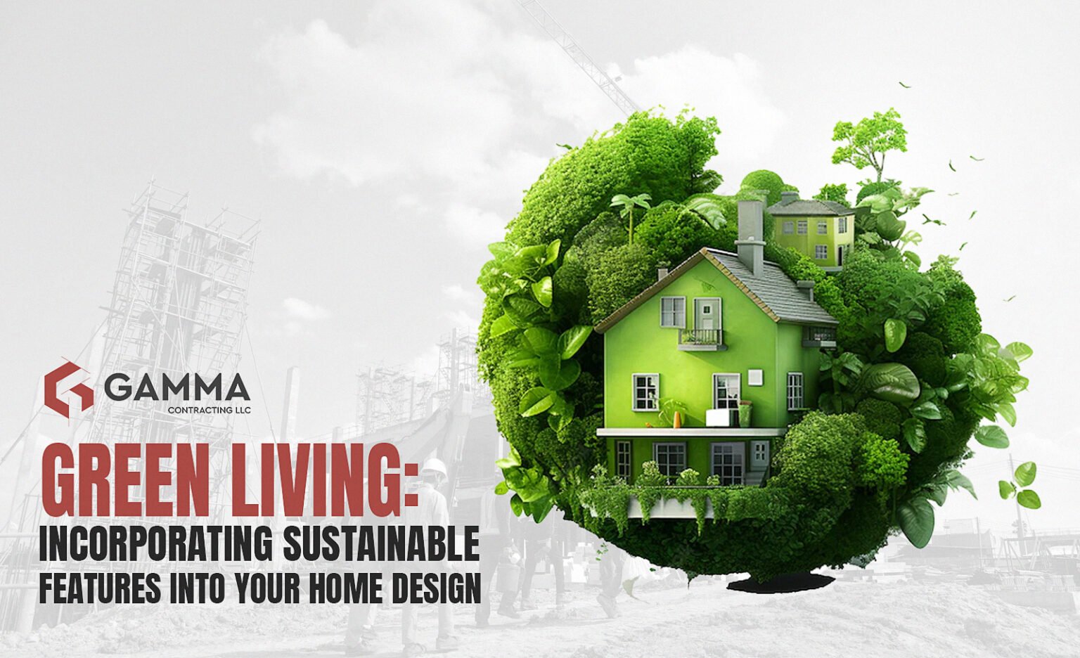 Green Living: Incorporating Sustainable Features into Your Home Design ...