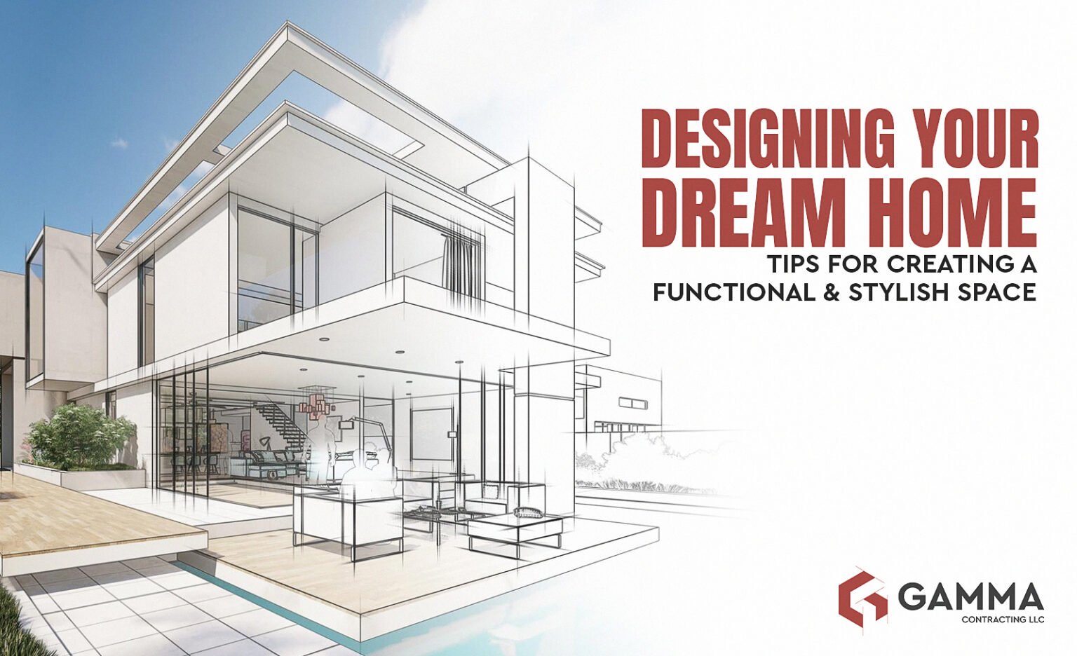 Designing Your Dream Home–Tips for Creating a Functional and Stylish ...